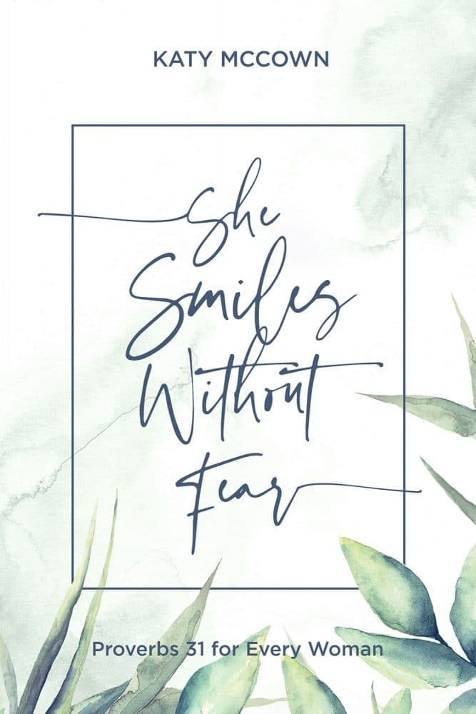 She Smiles without Fear - Esther Press