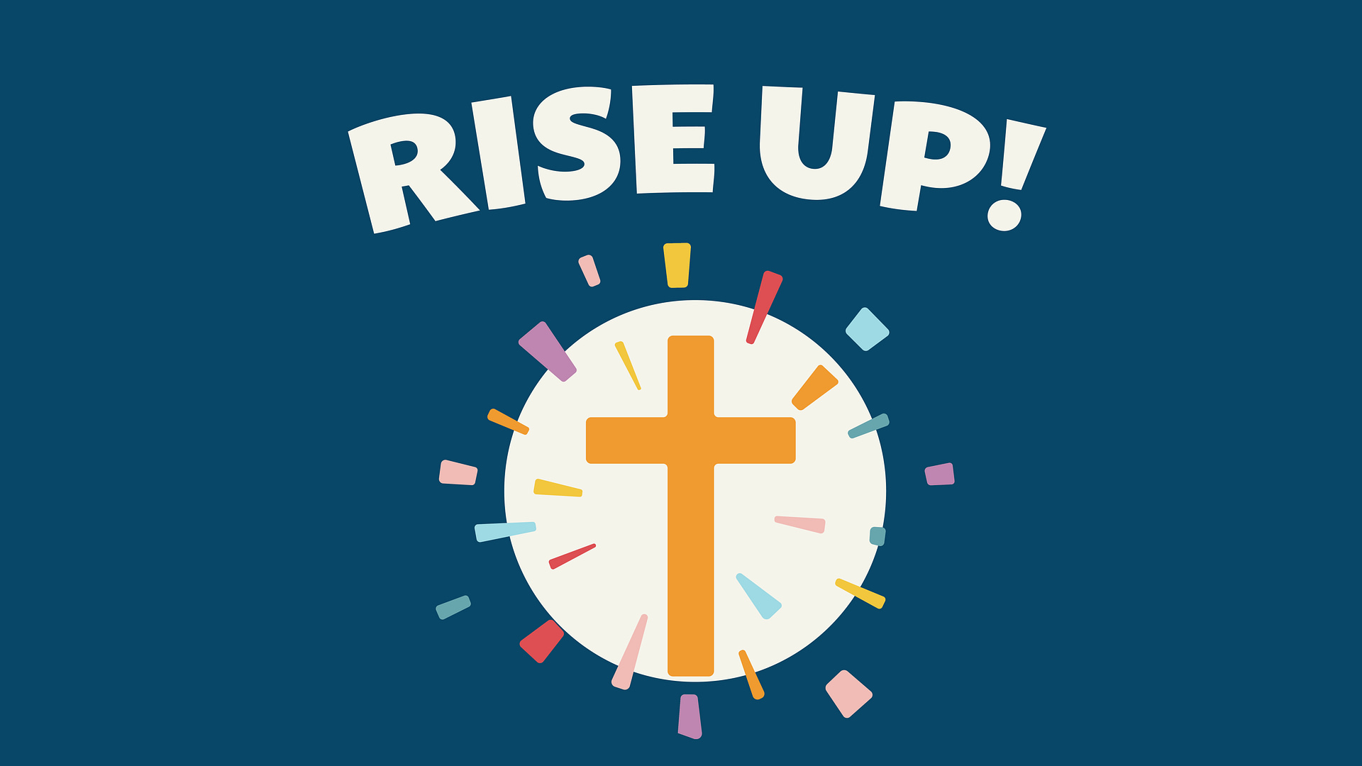Celebrate Jesus this Easter with RISE UP! - Wonder Ink